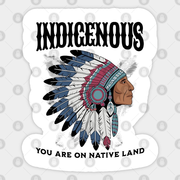 Indigenous YOU ARE ON NATIVE LAND - Indigenous You Are On Native Land ...