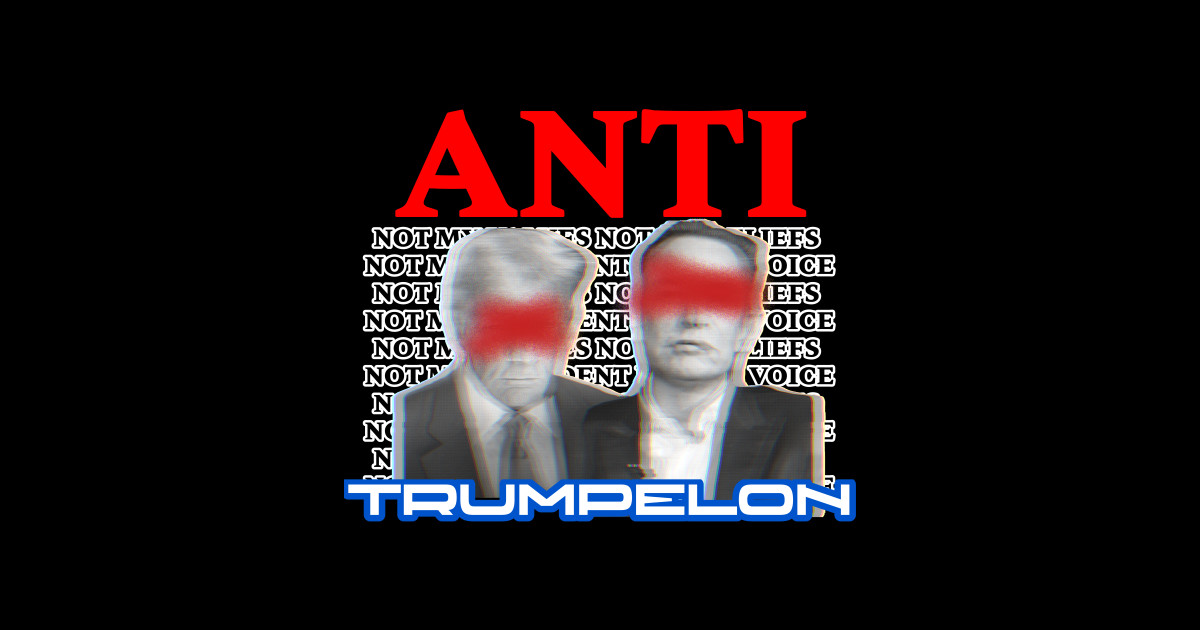 Anti Trump Elon - Trump - Sticker | TeePublic