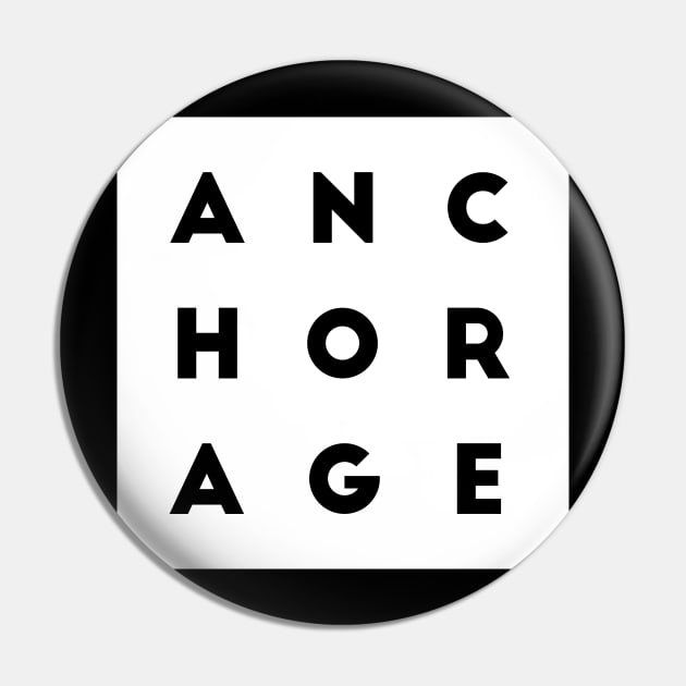 Anchorage | White square letters - Anchorage - Pin | TeePublic