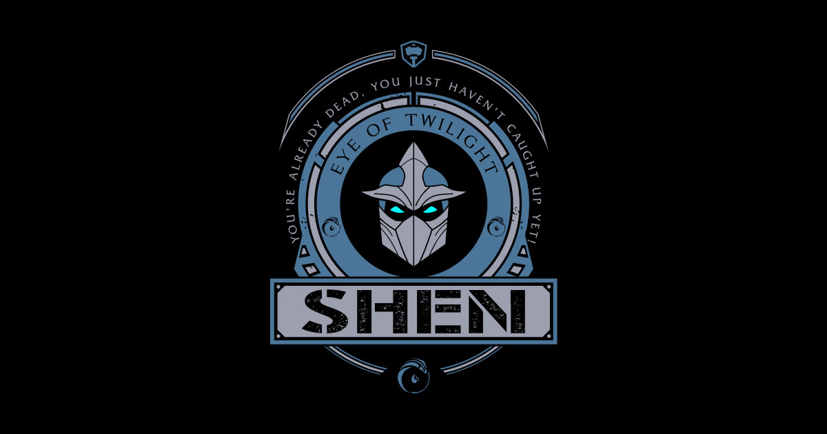 SHEN - LIMITED EDITION - League Of Legends - Sticker | TeePublic