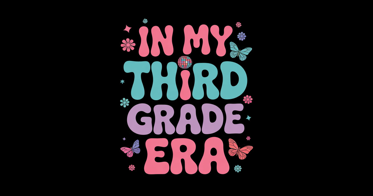 In My Third Grade Era Groovy Teachers Kids - In My Third Grade Era ...