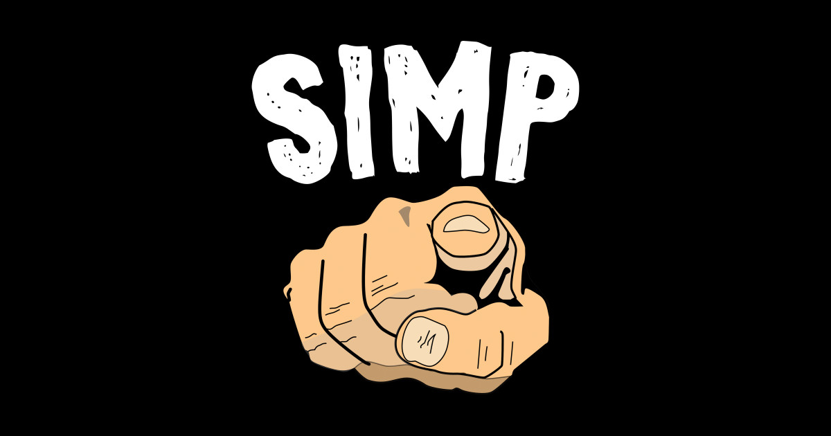 Funny You Simp meme against white knights - Simp - Sticker | TeePublic