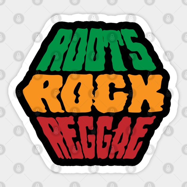 Roots Rock Reggae - Rastafari Rasta Culture - Sticker | TeePublic