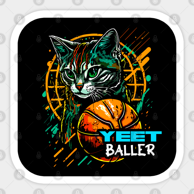 Yeet Baller - Basketball Lover - Graphic Graffiti Art Cat - Basketball ...