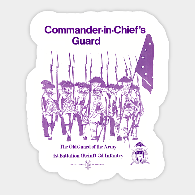 Commander-in-Chief's Guard - original color - Cinc Guard - Sticker ...