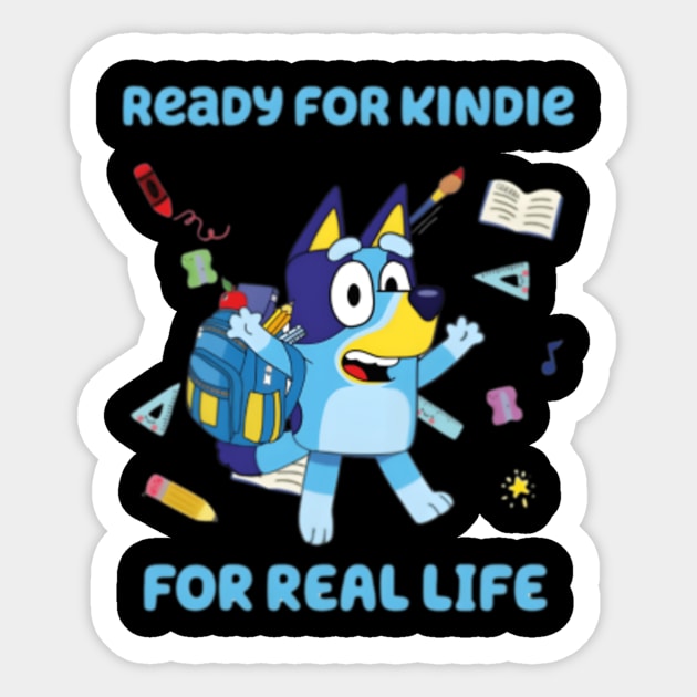 Bluey For Real Life - Australian Cartoon - Sticker | TeePublic