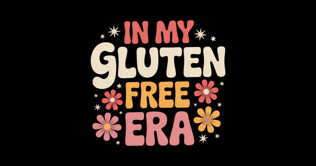 In My Gluten Free Era Celiac Disease Awareness Diet - Celiac - Sticker ...