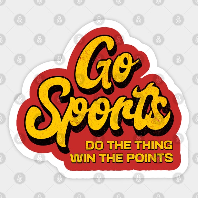 Go Sports Do The Thing Win The Points - Go Sports Do The Thing Win The ...