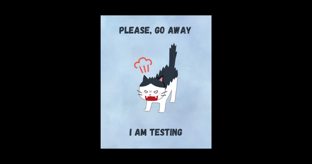QA Engineer Meme Joke Gift For Software Tester Go Away I am Testing T ...