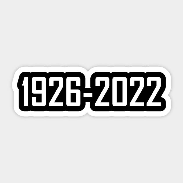 2026-2022 - 1926 2022 - Sticker | TeePublic