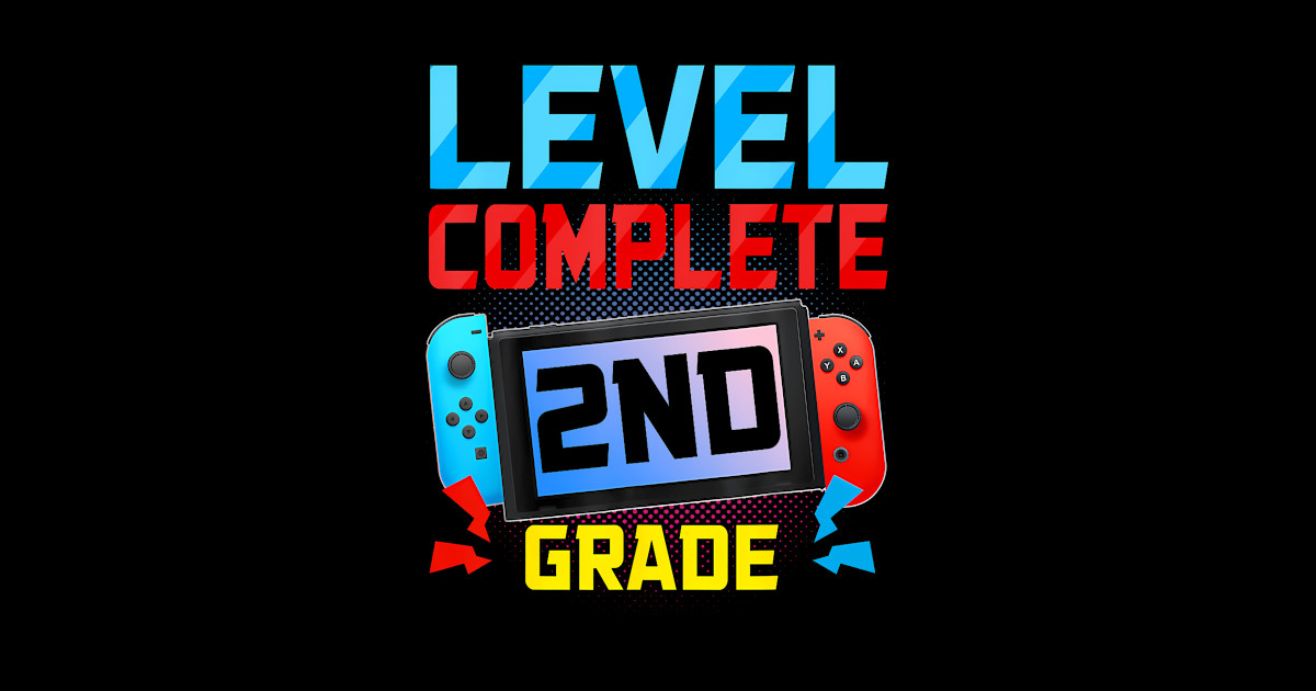 Level Complete 2Nd Grade Video Game Last Day Of School - Level Complete ...
