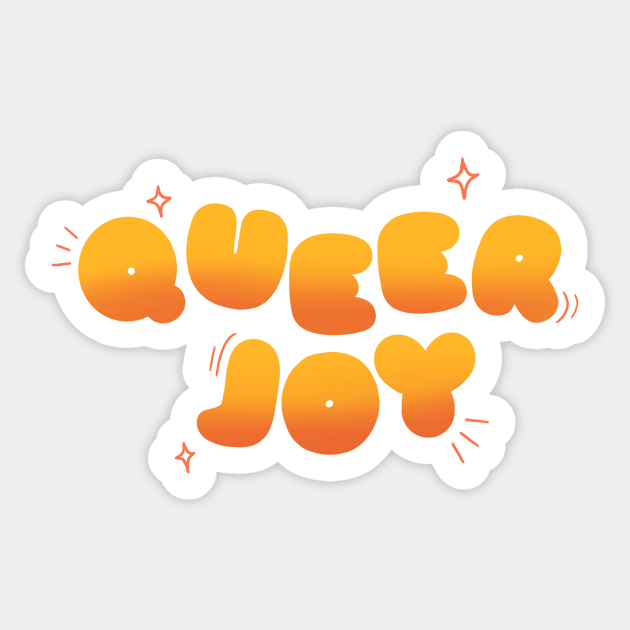 Queer Joy - Queer - Sticker | TeePublic