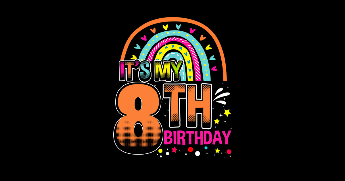 Daughter 8th Birthday for 8 year old girlie - 8th Birthday - Sticker ...