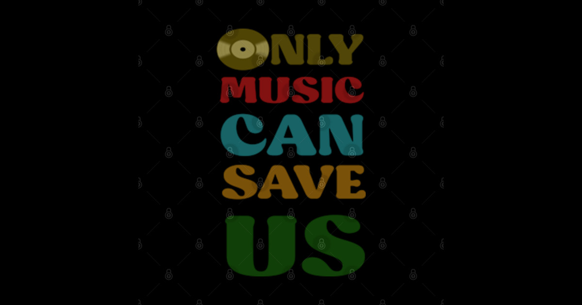only music can save us - Musical - Sticker | TeePublic