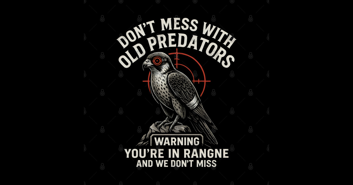 Old Predators Warning - Old Man - Sticker | TeePublic