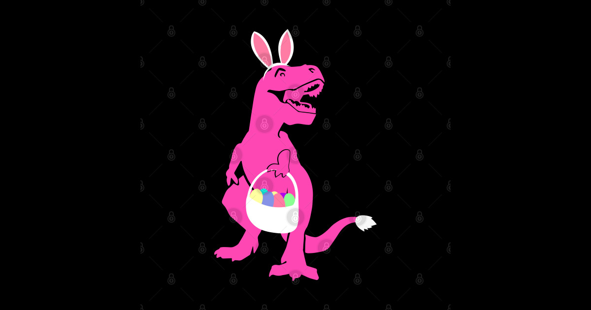 Funny Easter T-Rex Bunny Dinosaur with Eggs - Easter T Rex - Posters ...