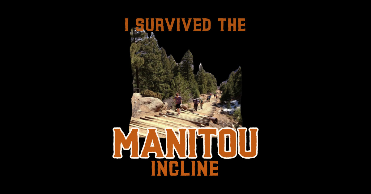 MANITOU INCLINE - Colorado Springs Colorado - Sticker | TeePublic