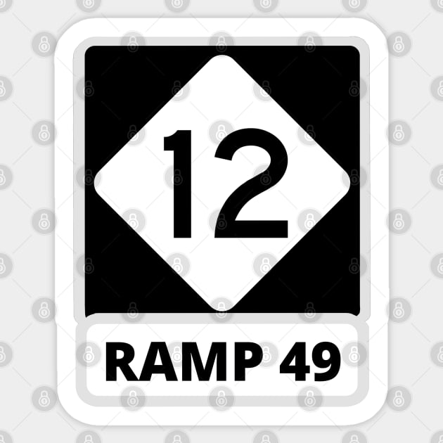 Ramp 49 Highway 12 Sign - Hatteras Island - Sticker | TeePublic