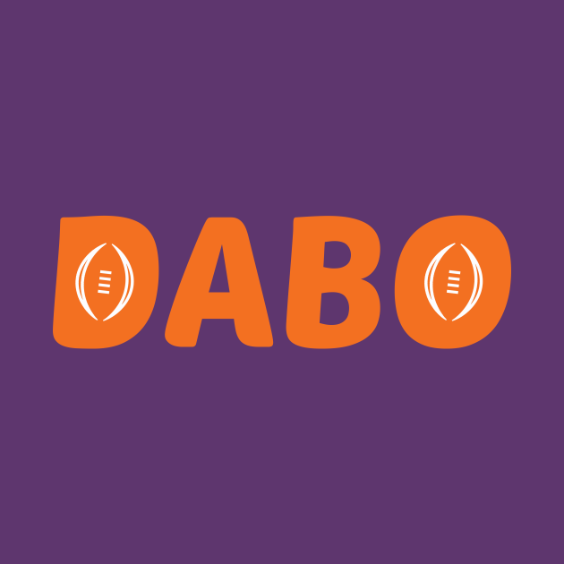 Dabo! - Clemson - T-Shirt | TeePublic