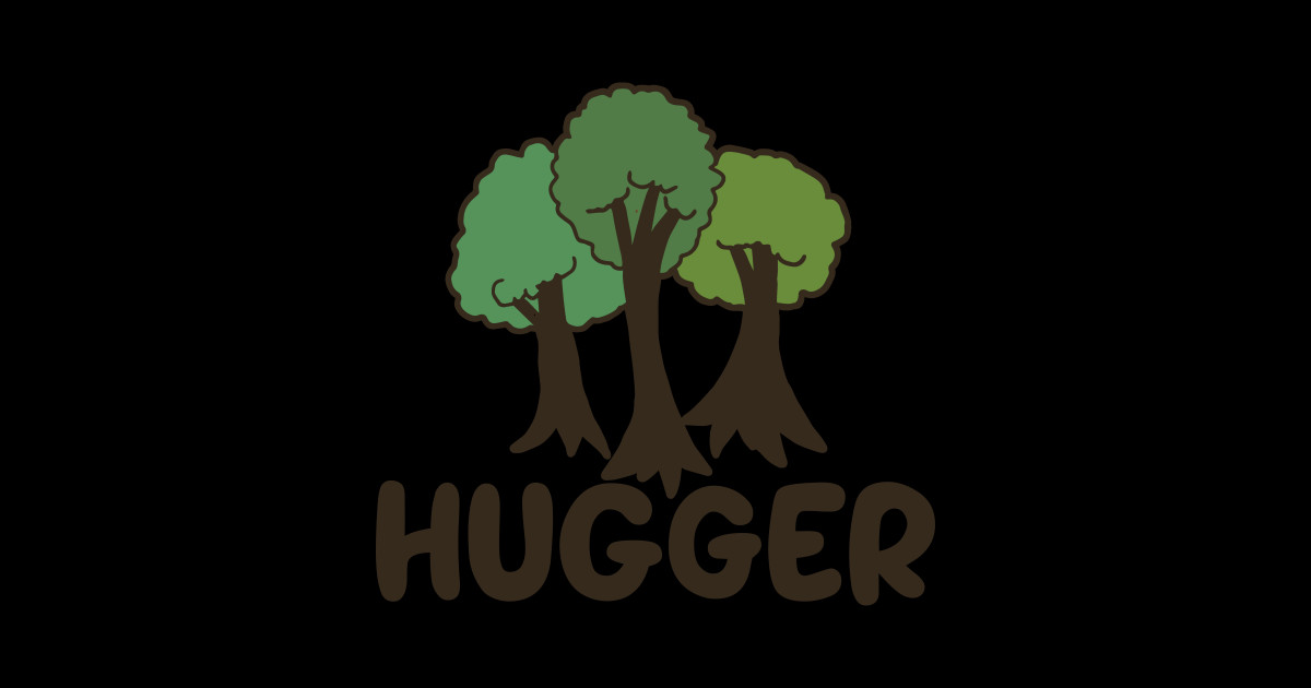 Tree Hugger - Tree Hugger - Sticker | TeePublic