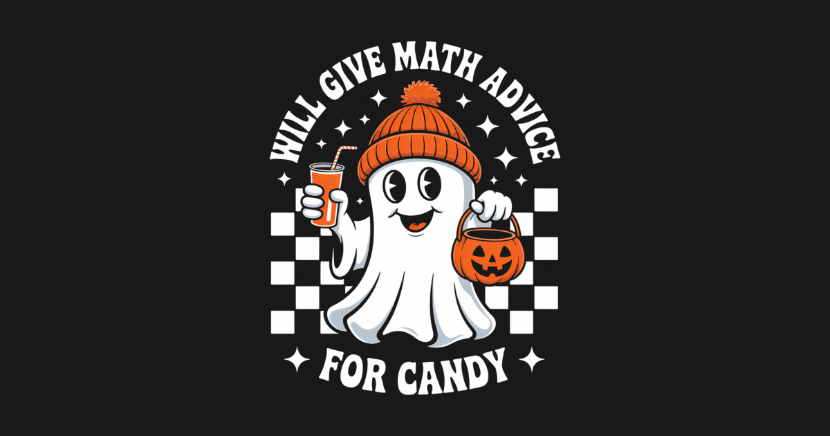 Funny Math Teacher Halloween Ghost Math Lover - Funny Math Teacher ...