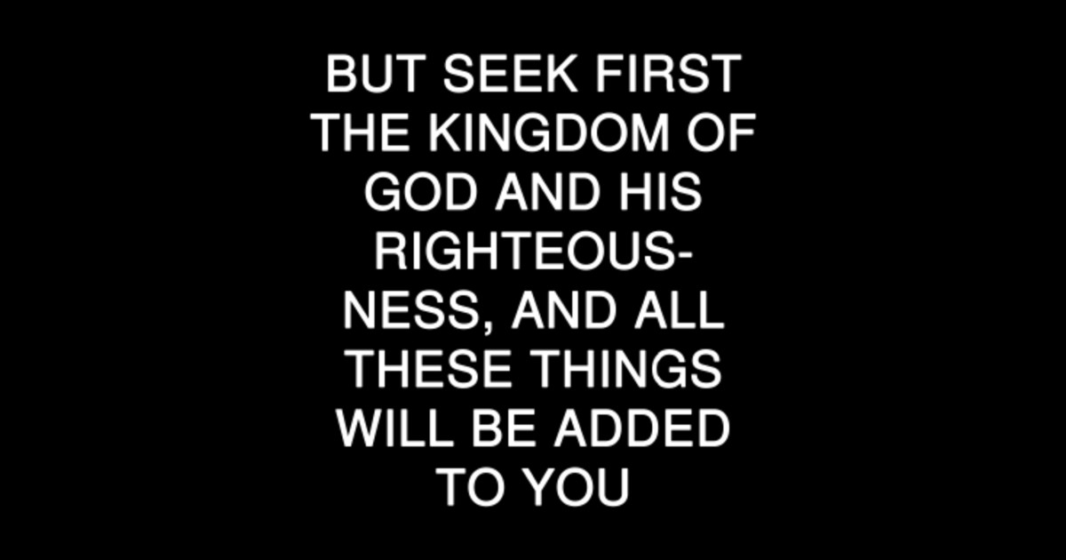 Matthew 6:33 Bible Verse Text NKJV - Matthew 6 33 - Sticker | TeePublic