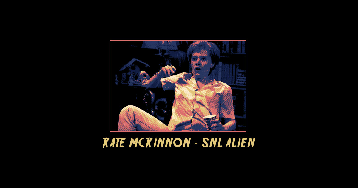 Kate McKinnon SNL Alien - Kate Mckinnon - Sticker | TeePublic