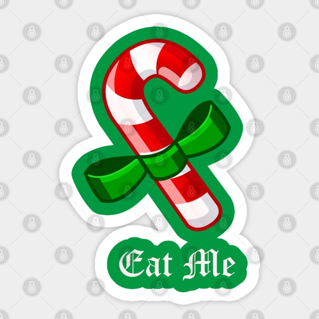 Eat Me Candy Cane - Candy Cane It Isnt Going To Lick Itself - Sticker ...