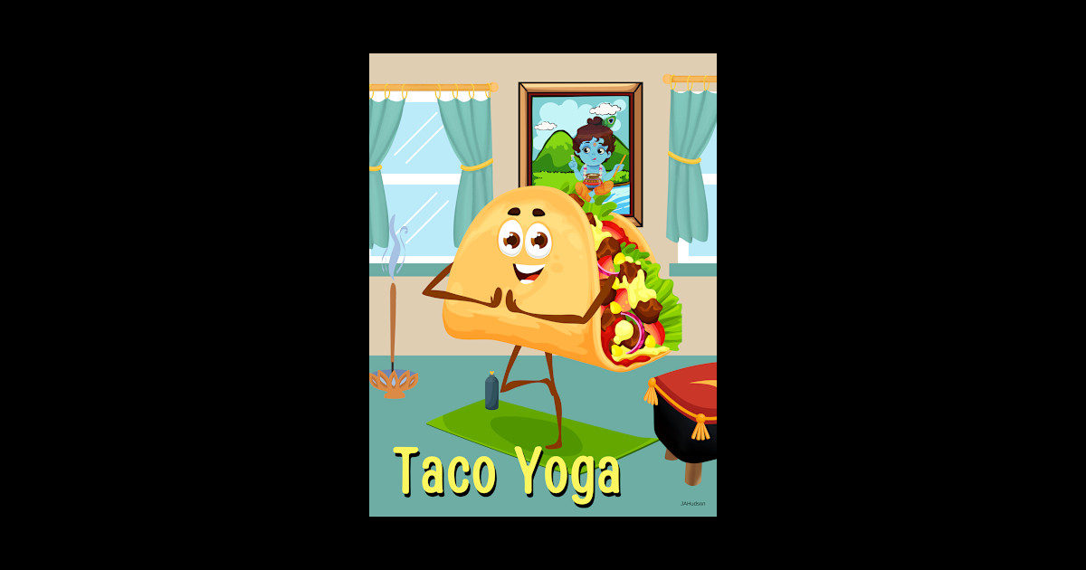 Taco Yoga Standing Tree Pose - Yoga Humor - Sticker | TeePublic