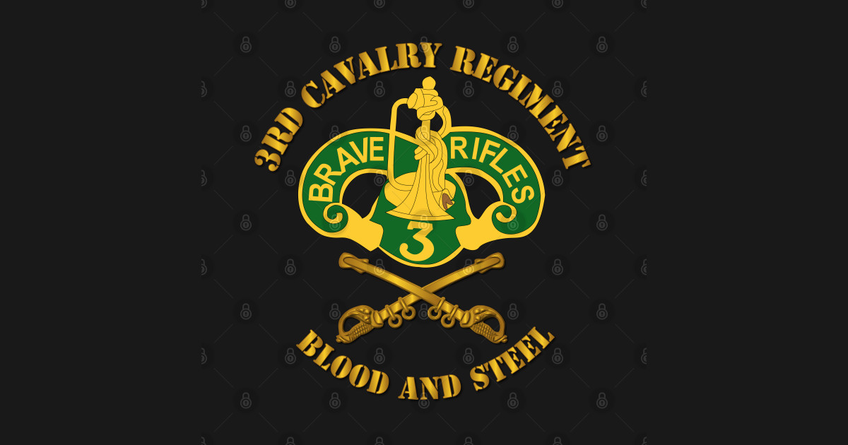 3rd Cavalry Regiment DUI - Blood and Steel - Acr - T-Shirt | TeePublic