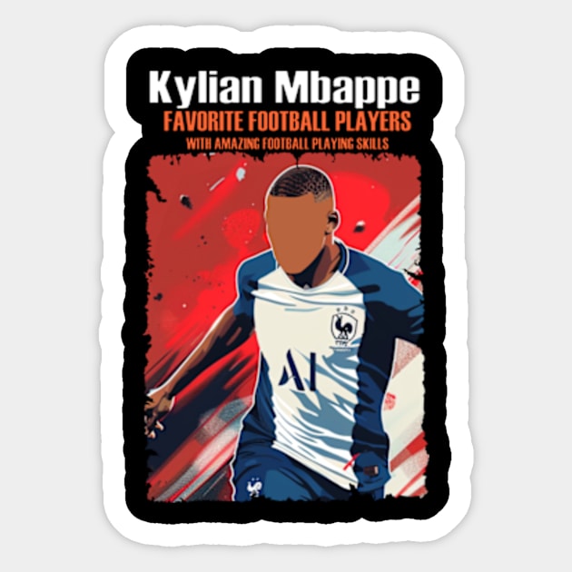 KYLIAN MBAPPE FAN ART - Kylian Mbappe Fan Art - Sticker | TeePublic