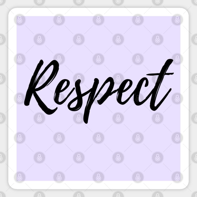 Respect - Purple Background - Text - Sticker | TeePublic