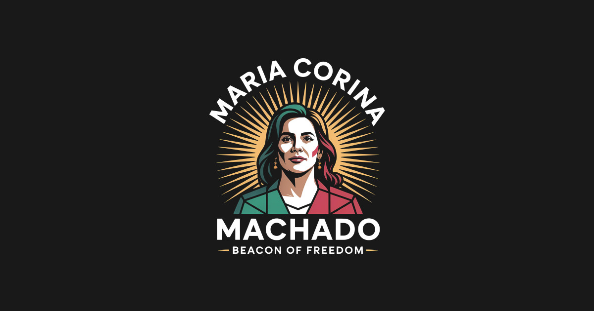 Maria Corina Machado - Beacon of Freedom - Maria Corina Machado - T-Shirt | TeePublic