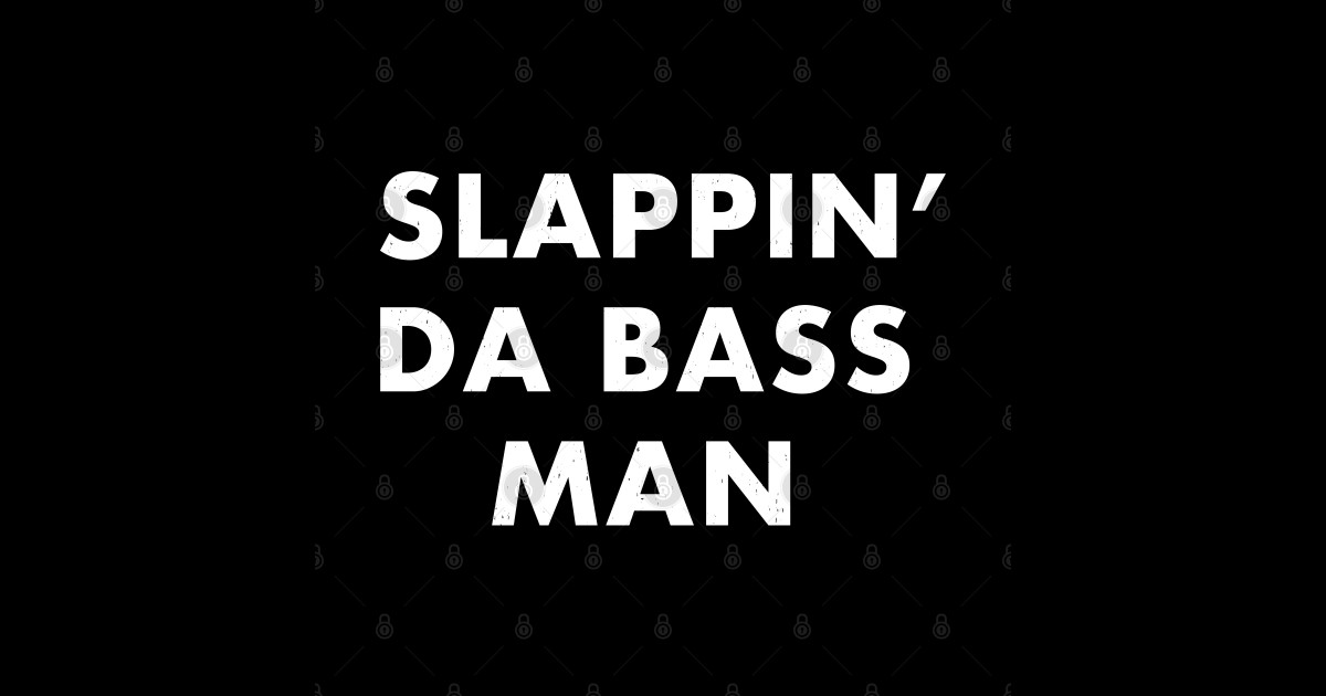Slappin Da Bass Man Paul Rudd Sticker Teepublic