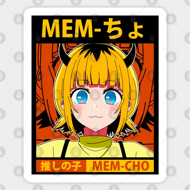 Mem-Cho Oshi - Anime - Sticker | TeePublic