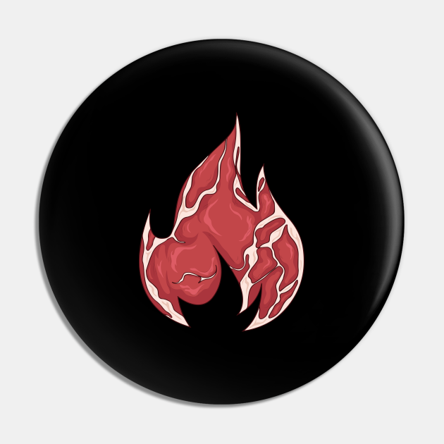 Meatcore Aesthetic Weirdcore Meat Fire Flame - Meatcore - Pin | TeePublic