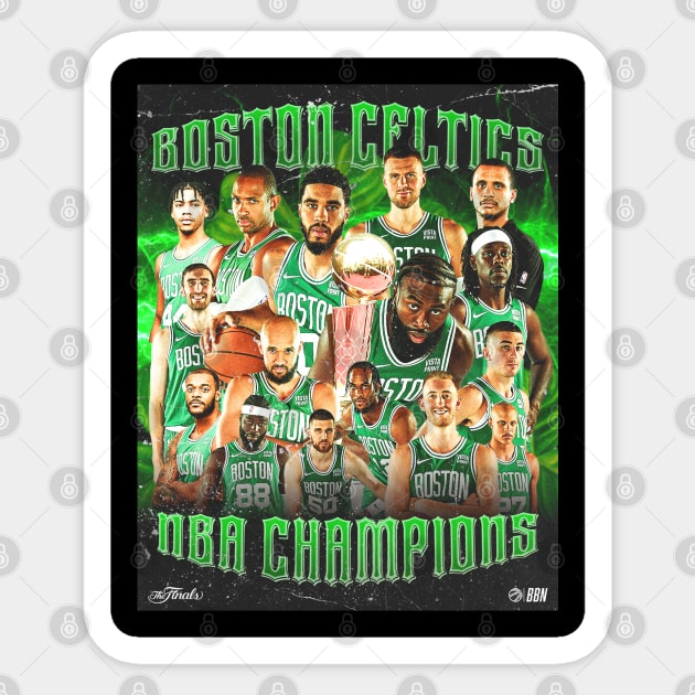Celtics 2024 Champions - Celtics - Sticker | TeePublic