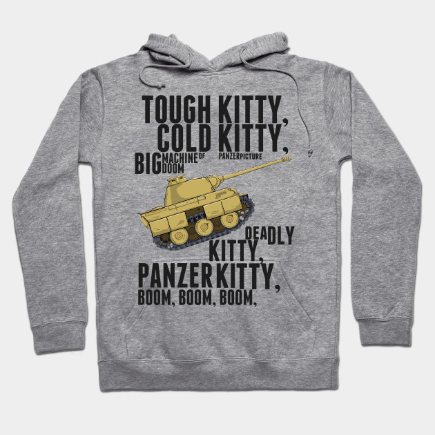 Tough Kitty Cold Kitty - Panther #1 Version - Panzer - Hoodie | TeePublic