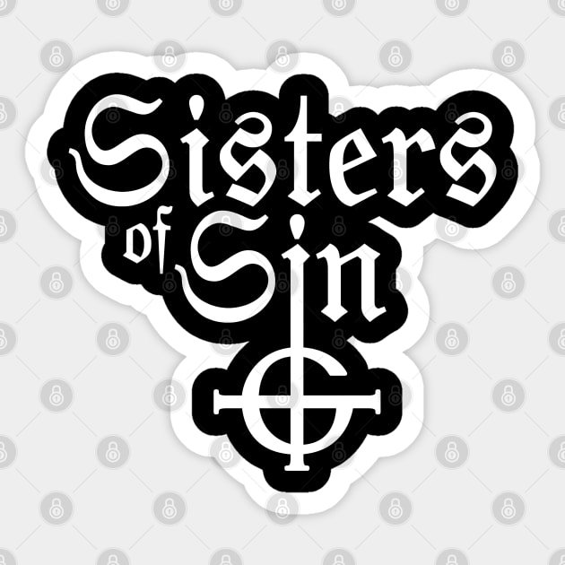 Sisters of Sin - Ghost - Sticker | TeePublic