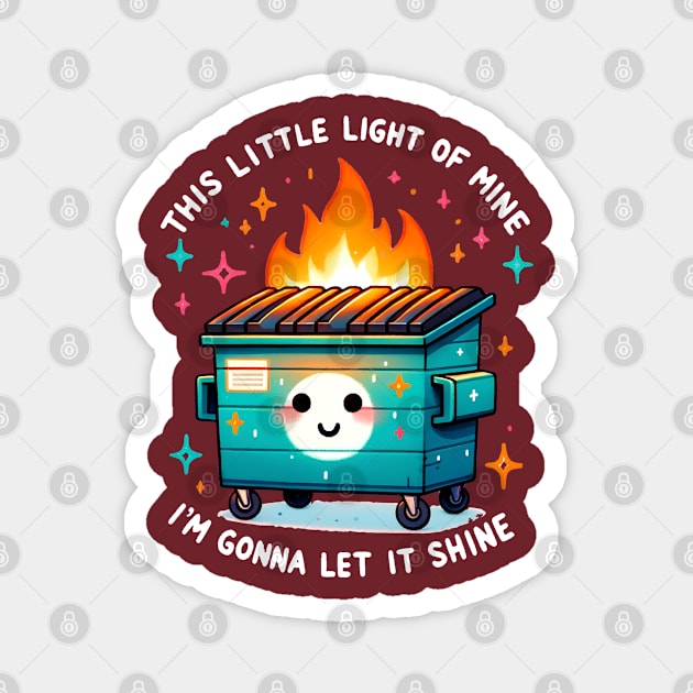 Dumpster Fire - Dumpster Fire - Magnet | TeePublic