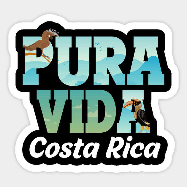 Pura Vida Costa Rica Latin America Costa Ricans - Gift - Sticker ...