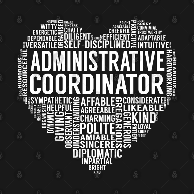 Administrative Coordinator Heart - Administrative Coordinator - T-Shirt ...