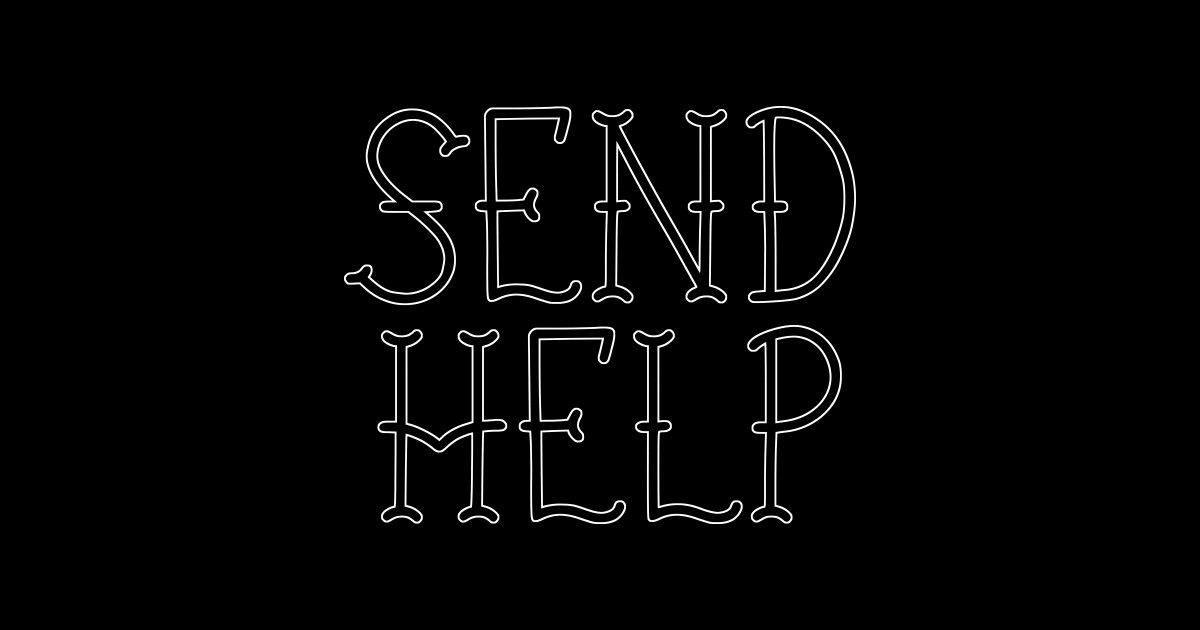 SEND HELP PLZ pretty pink fancy script - Send Help - Sticker | TeePublic