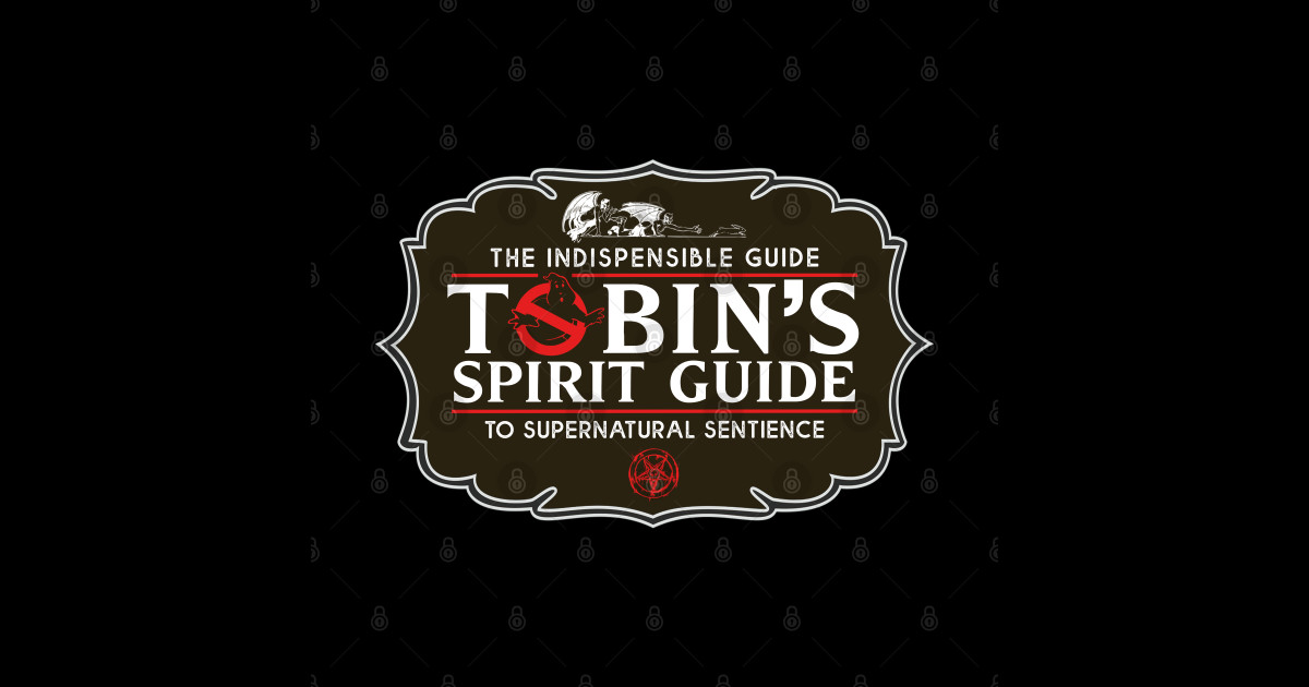 Tobin's Spirit Guide - Ghostbusters - Posters and Art Prints | TeePublic