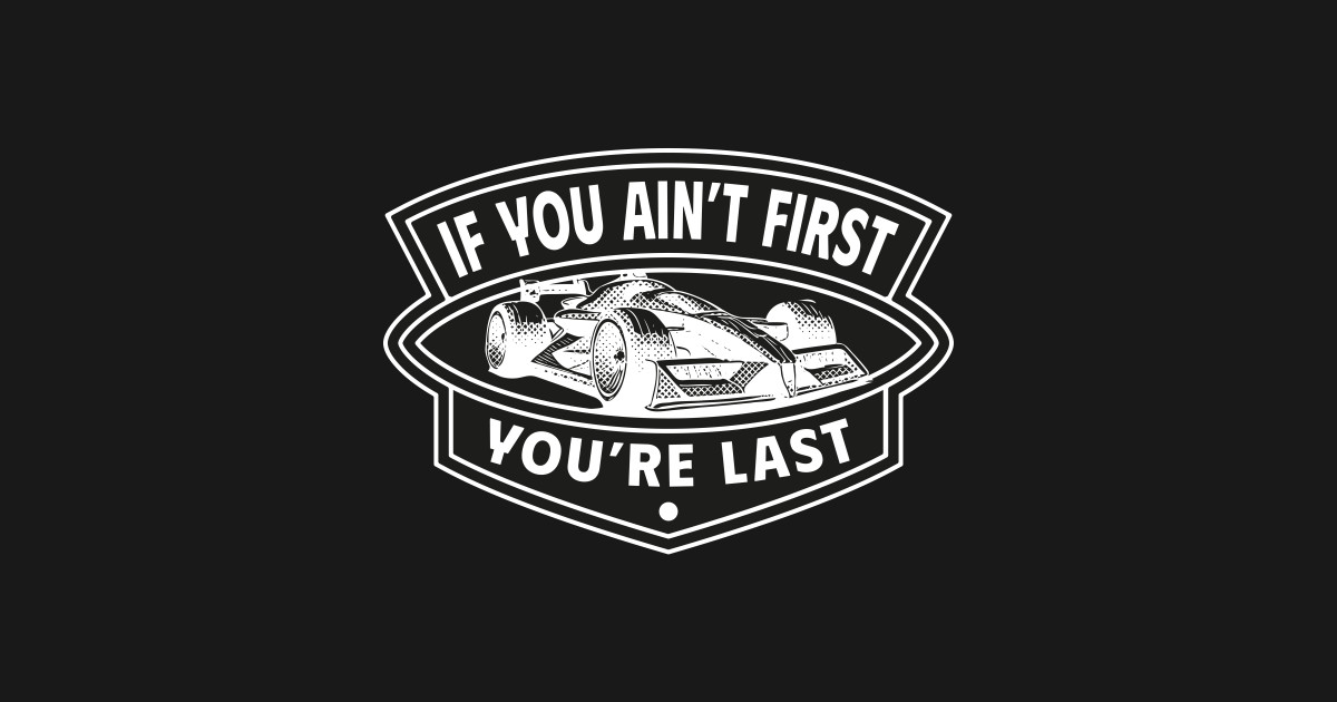 Drag Racing Car Motorsport Slogan Men's - Racing Car - T-Shirt | TeePublic