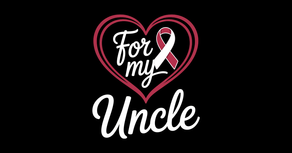 Throat Cancer Uncle Awareness Ribbon - Throat Cancer Uncle Awareness ...