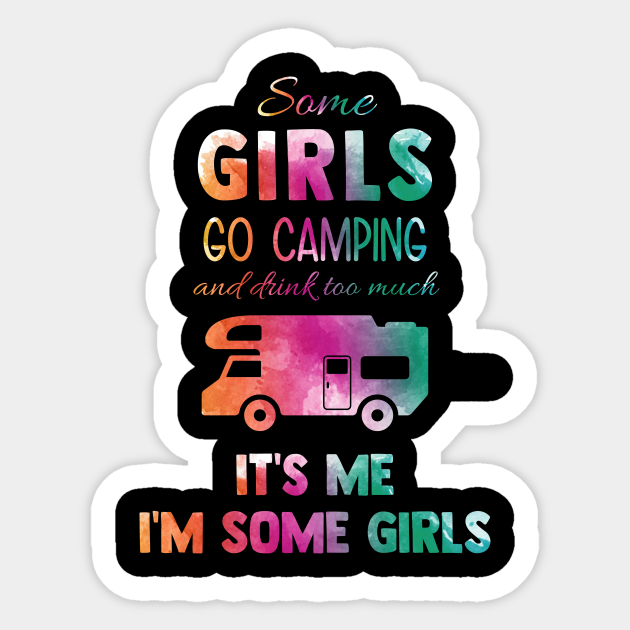 Camping Girl - Camping Girl Gift - Sticker | TeePublic