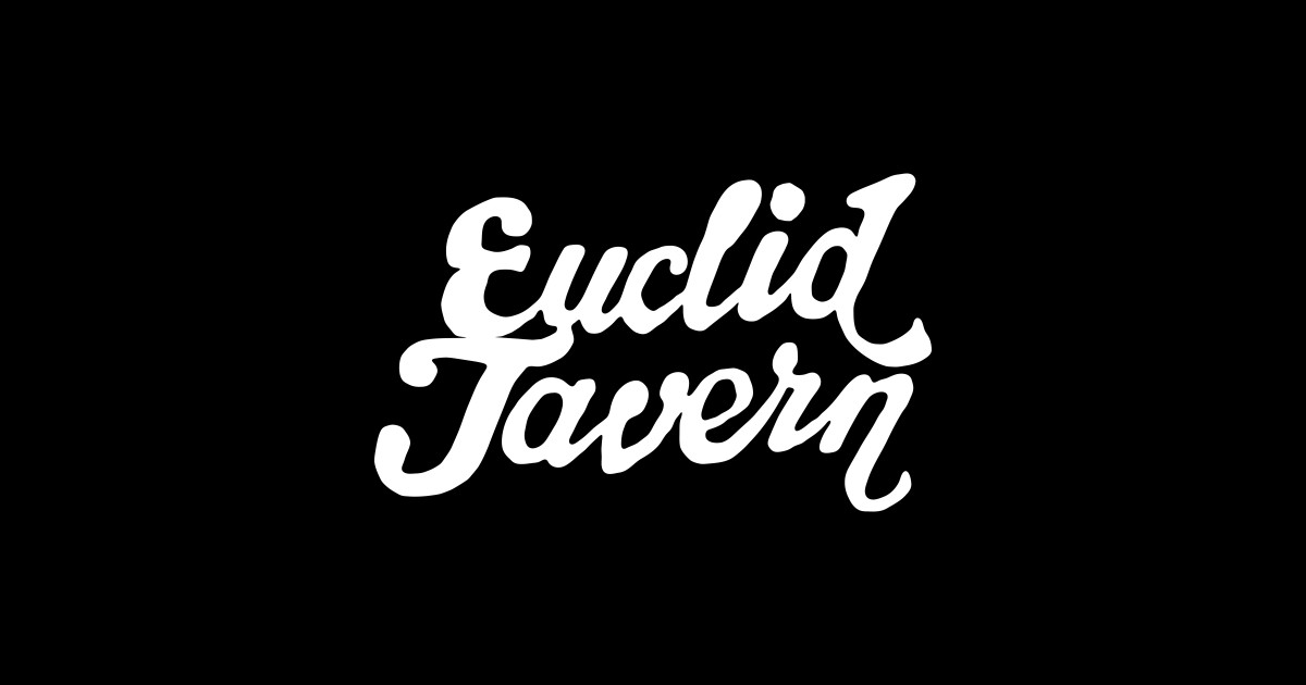 Euclid Tavern Script - Euclid Tavern - Sticker | TeePublic