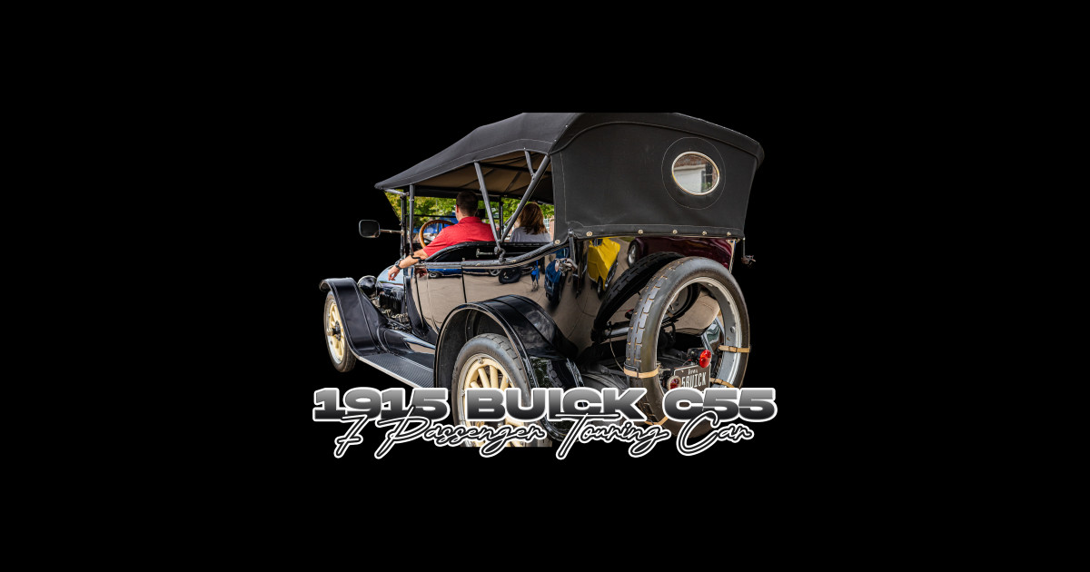 1915 Buick C55 7 Passenger Touring Car - 1915 Buick C55 7 Passenger Touring Car - Sticker ...