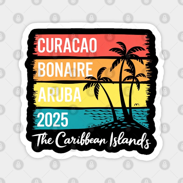 Curacao Bonaire Aruba 2025 - Curacao Bonaire Aruba 2025 - Magnet ...